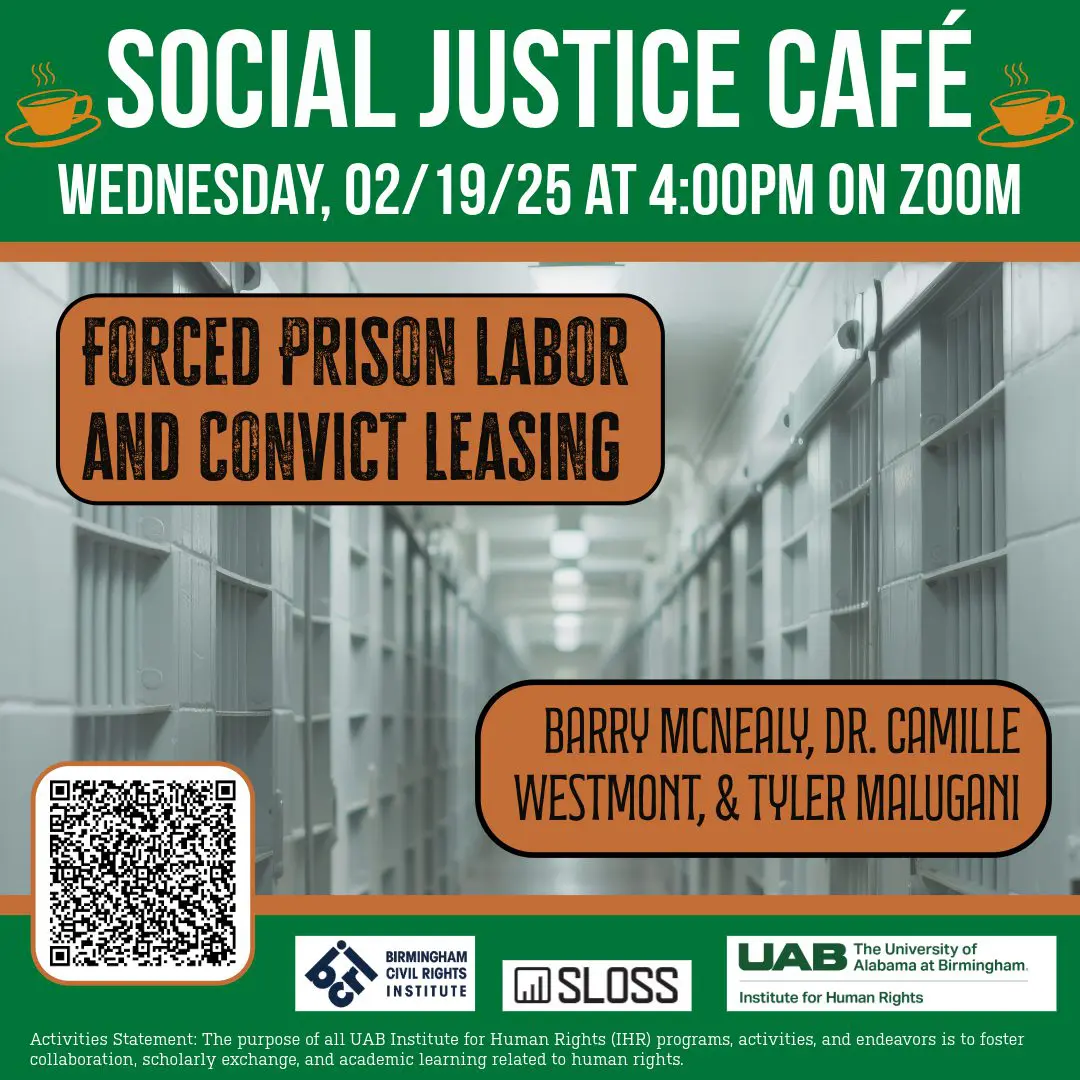 Social Justice Cafe: Forced Prison Labor and Convict Leasing – BCRI